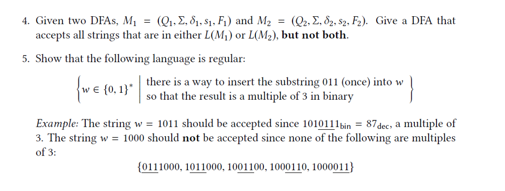 Solved 4. Given two DFAs, Mi-(L, Σδι, si, F) and M2-(Qs, Σ, | Chegg.com