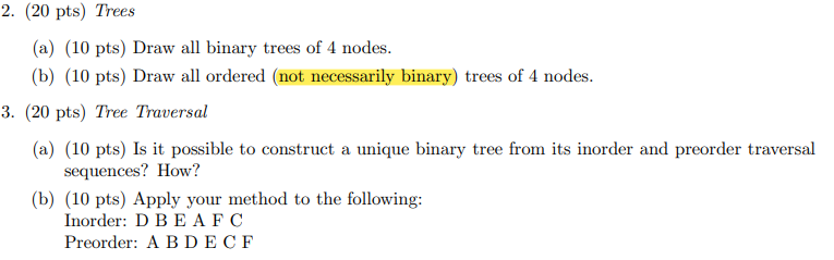 Solved 2. (20 pts) Trees (a) (10 pts) Draw all binary trees | Chegg.com