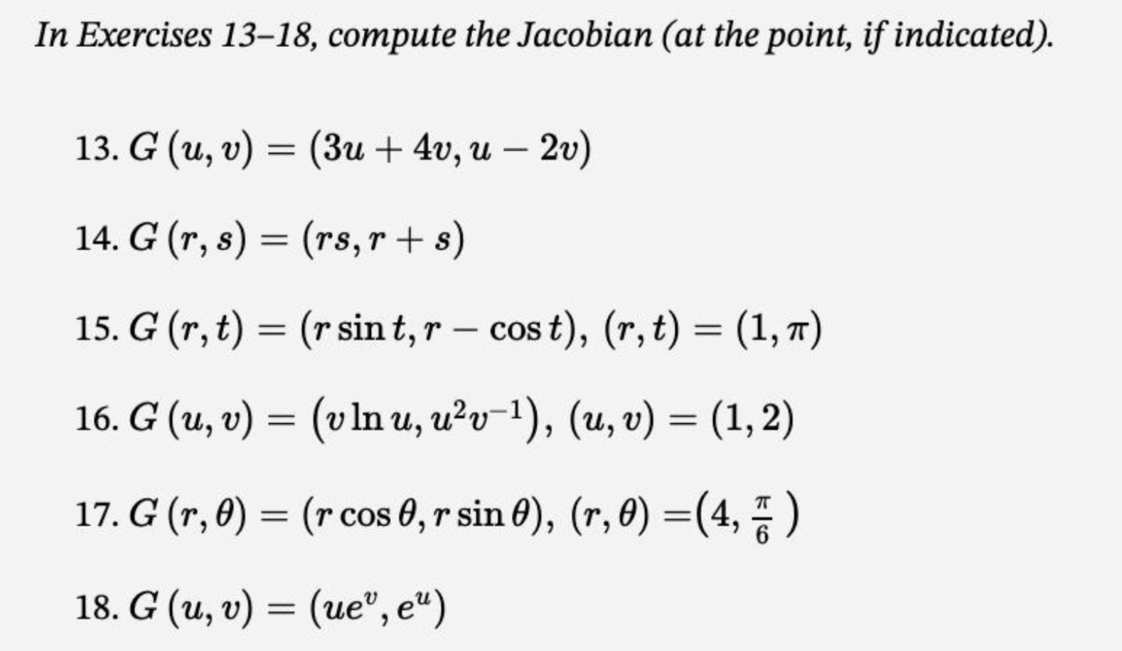 Solved In Exercises 13-18, compute the Jacobian (at the | Chegg.com