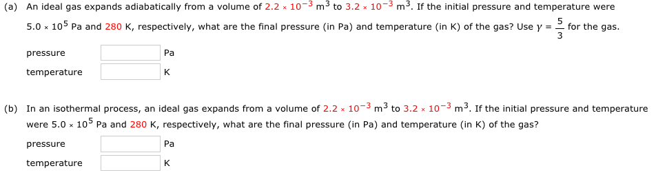 Solved (a) An ideal gas expands adiabatically from a volume | Chegg.com