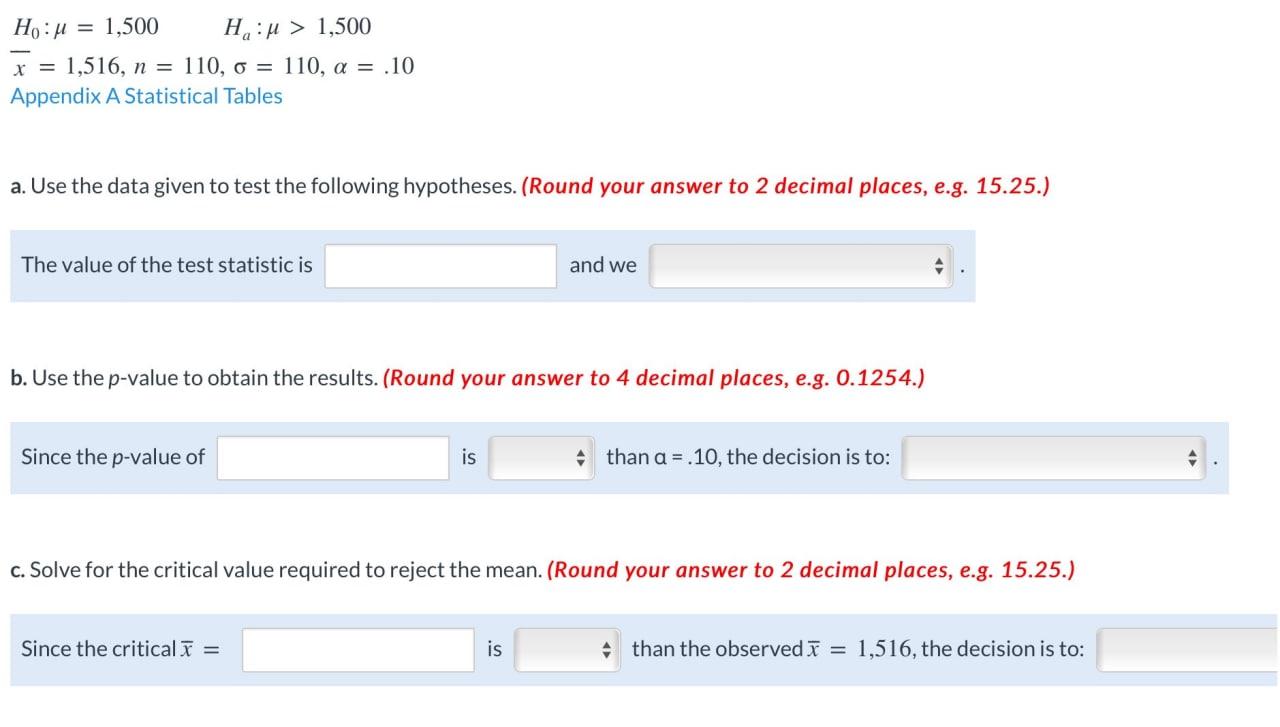 Solved Họ: A = 1,500 H:H > 1,500 x = 1,516, n = 110, o = | Chegg.com