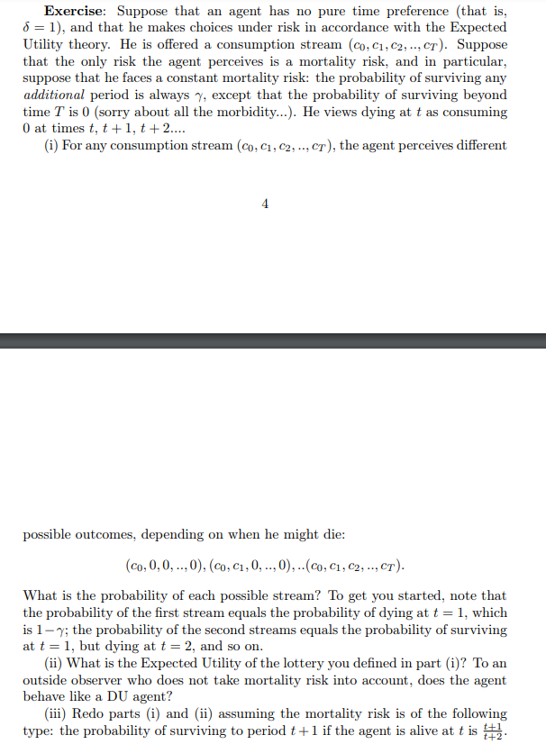 Solved Exercise: Suppose that an agent has no pure time | Chegg.com
