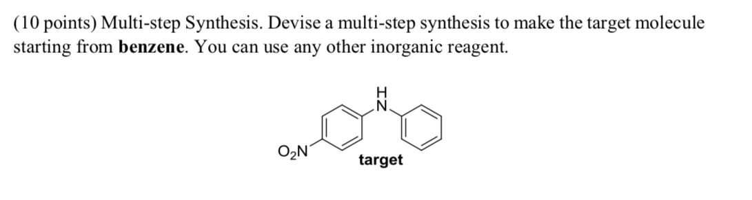 Solved (10 points) Multi-step Synthesis. Devise a multi-step | Chegg.com