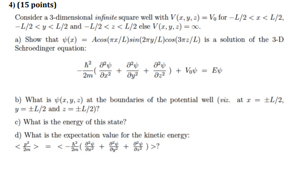 Solved Consider a 3-dimensional infinite square well with | Chegg.com