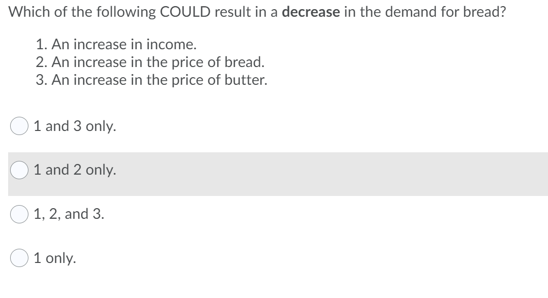 Solved Which of the following COULD result in a decrease in | Chegg.com