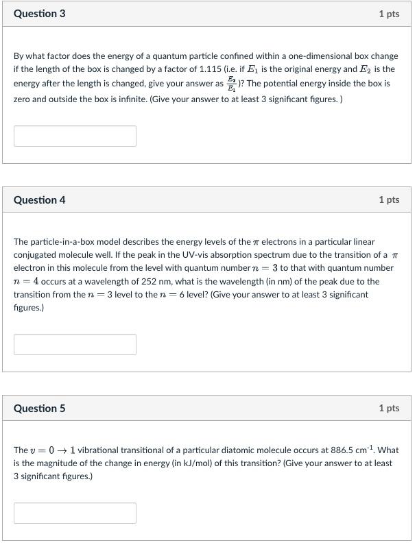 Solved By what factor does the energy of a quantum particle | Chegg.com