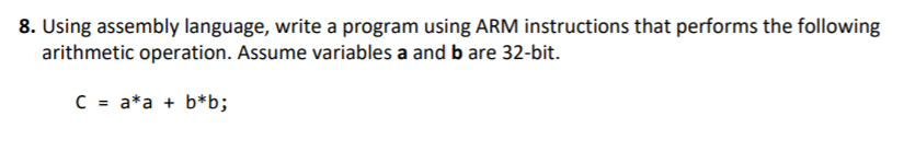 Solved 8 Using Assembly Language Write A Program Using Arm 2210