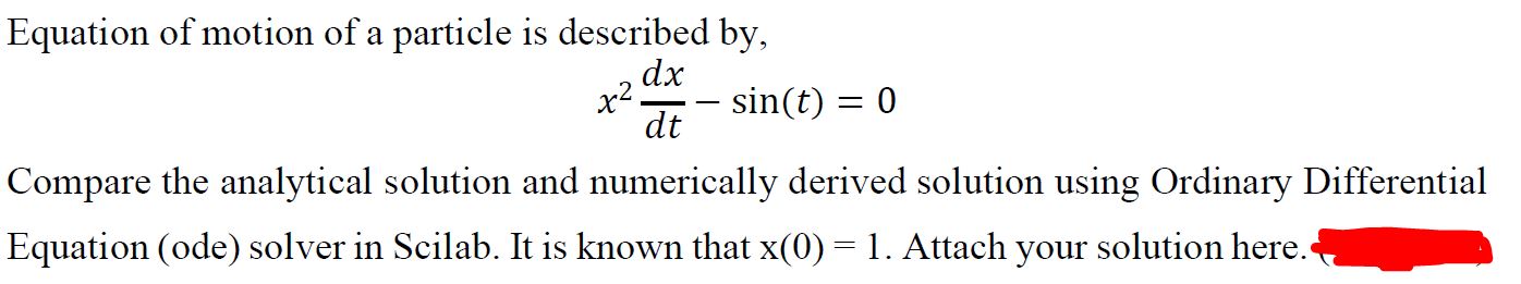 Solved Equation of motion of a particle is described by, | Chegg.com