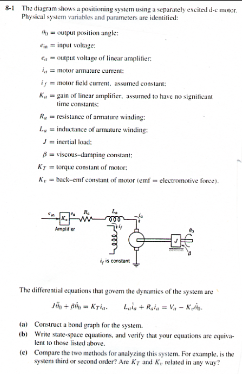 Solved 8-1 ﻿The diagram shows a positioning system using a | Chegg.com