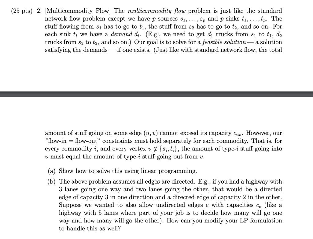 (25 pts) 2. [Multicommodity Flow] The multicommodity | Chegg.com