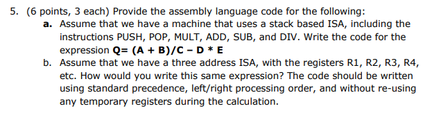 Solved 5. (6 points, 3 each) Provide the assembly language | Chegg.com