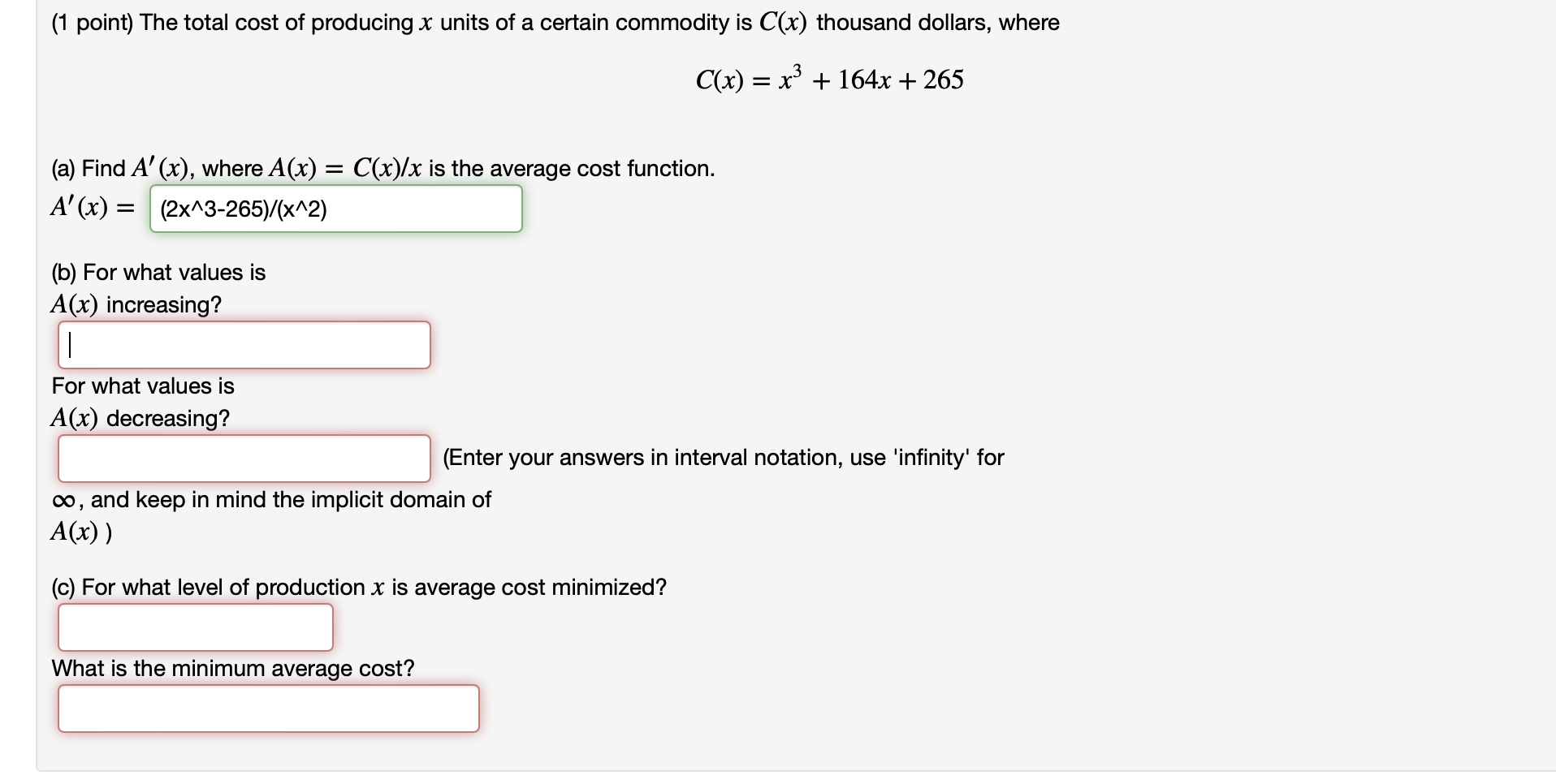 Solved (1 point) The total cost of producing x units of a | Chegg.com