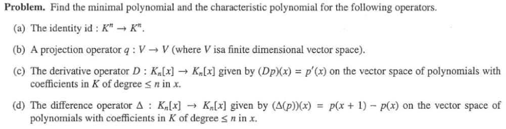 Solved Problem. Find the minimal polynomial and the | Chegg.com