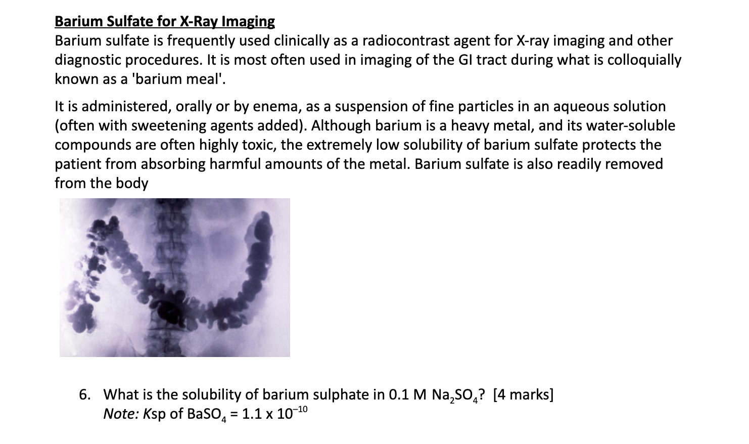 Solved Barium Sulfate for X-Ray Imaging Barium sulfate is | Chegg.com