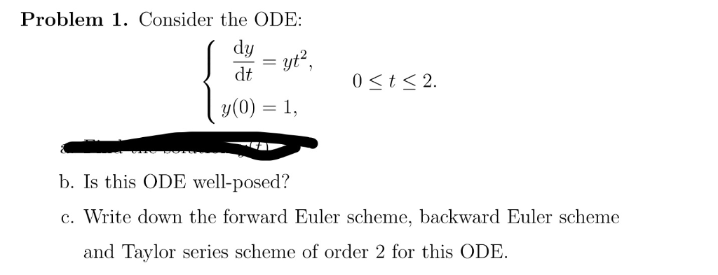 Solved Problem 1. Consider the ODE: dy dt y(0) yt2 0Sts2. b. | Chegg.com