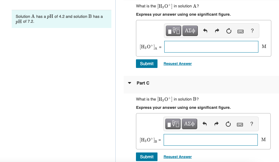 Solved What is the [H3O+]in solution A ? Solution A has a pH | Chegg.com