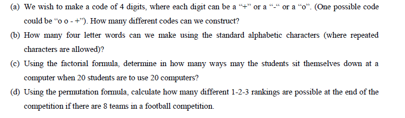 Solved (a) We wish to make a code of 4 digits, where each | Chegg.com