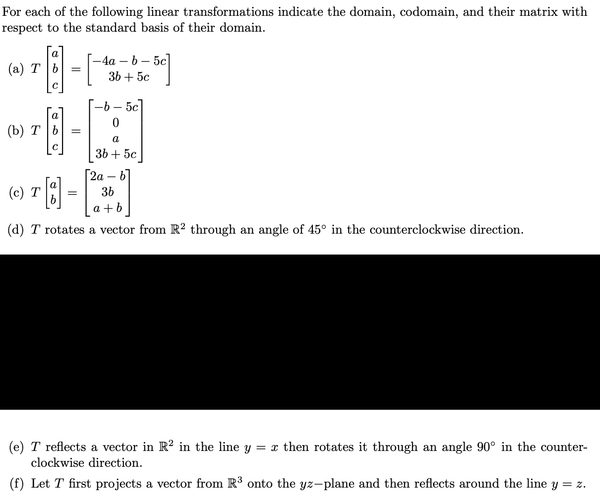 Solved For each of the following linear transformations | Chegg.com