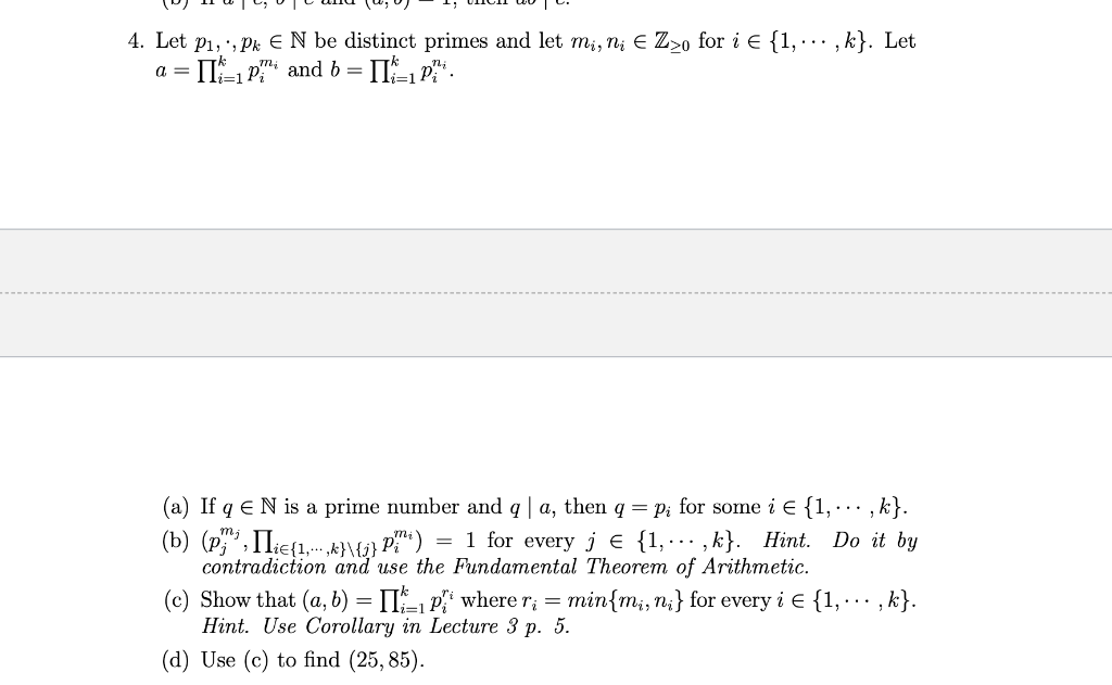 Solved 4. Let p1,⋅,pk∈N be distinct primes and let mi,ni∈Z≥0 | Chegg.com