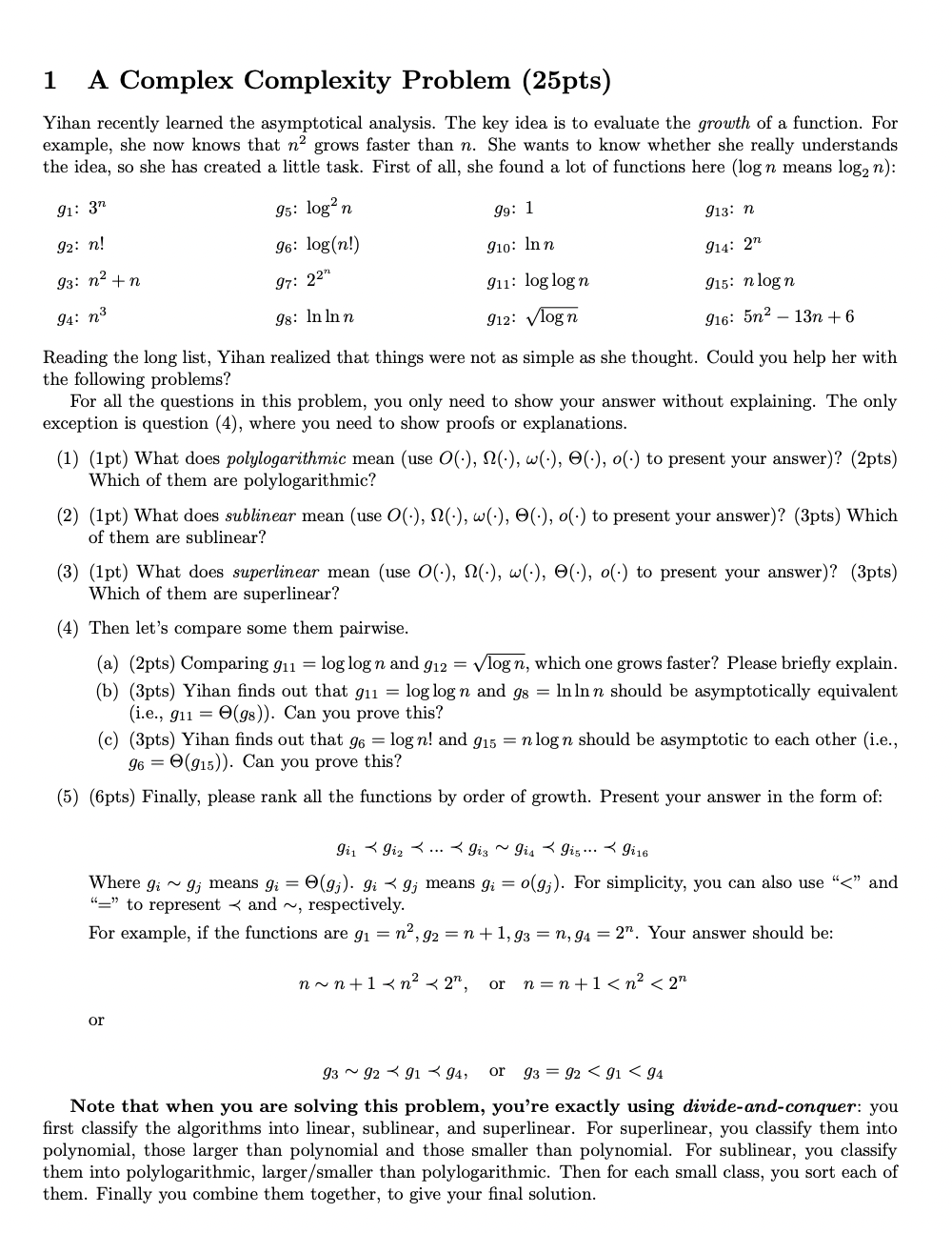 1 A Complex Complexity Problem (25pts) Yihan recently | Chegg.com