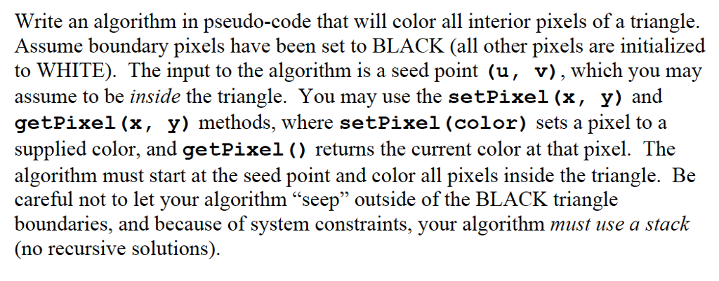 Solved Write an algorithm in pseudo-code that will color all | Chegg.com