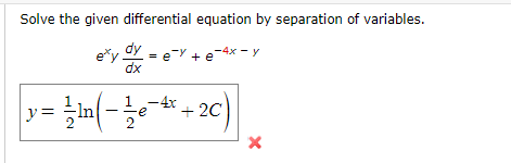 Solved Solve the given differential equation by separation | Chegg.com