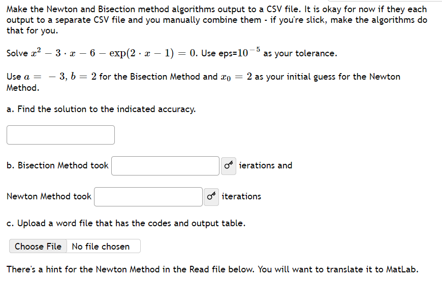 Solved Make the Newton and Bisection method algorithms | Chegg.com