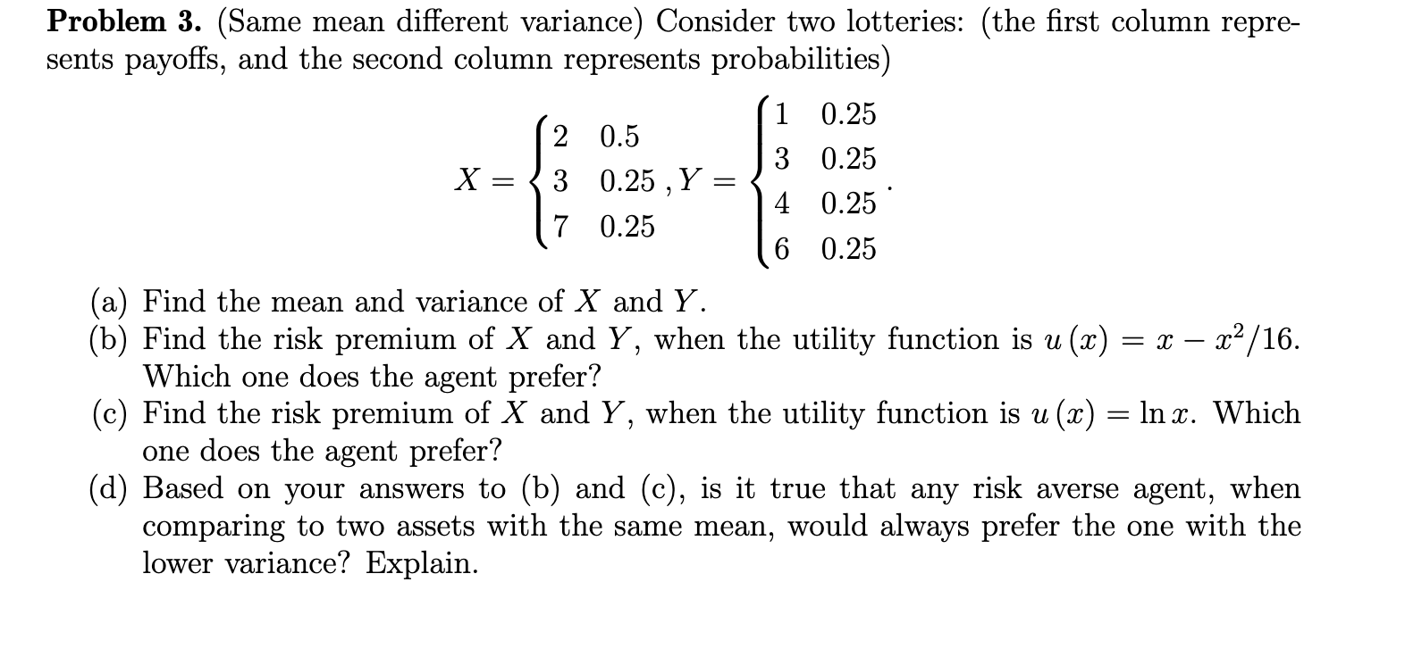 Solved Problem 3. (Same mean different variance) Consider | Chegg.com