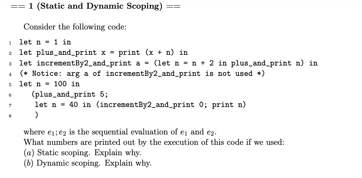 Solved \\[ ==1(\\text { Static and Dynamic Scoping })== \\] | Chegg.com