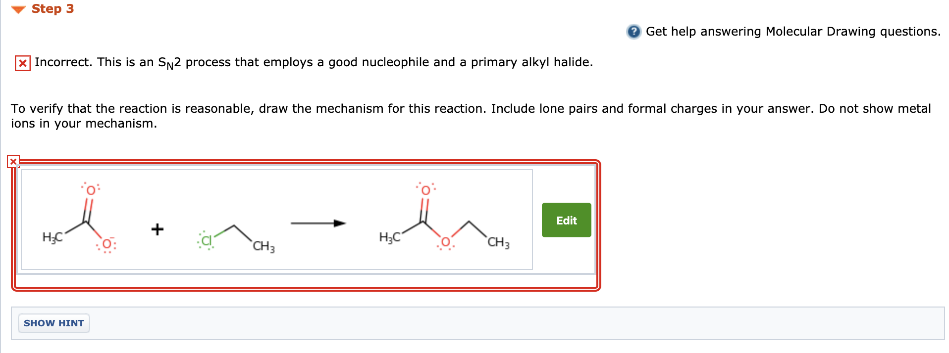 Solved Step 3 Get help answering Molecular Drawing | Chegg.com