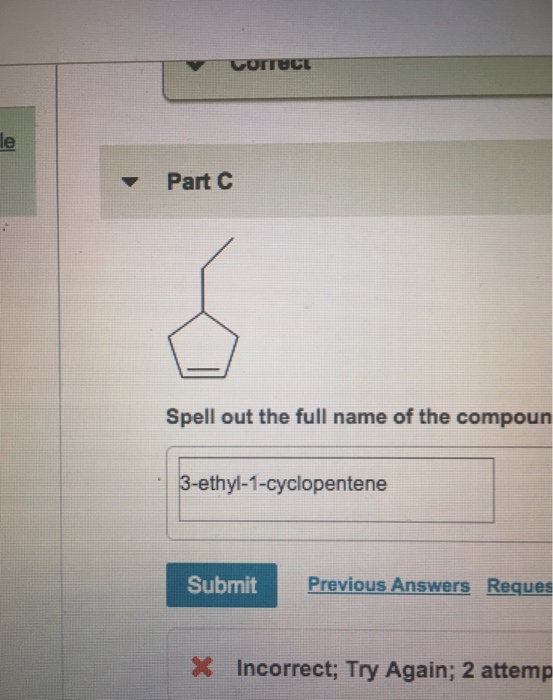 Solved PAC name for the following compound? CH3 сњењенз | Chegg.com