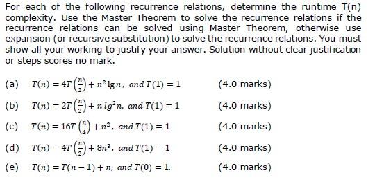 Solved For each of the following recurrence relations, | Chegg.com