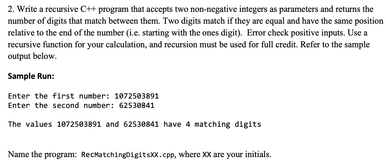Solved 2. Write a recursive C# program that accepts two | Chegg.com