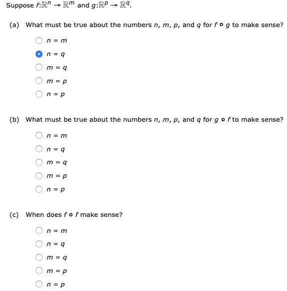 Solved Suppose f: Rn → Rm and g:Rp → Rq (a) What must be | Chegg.com