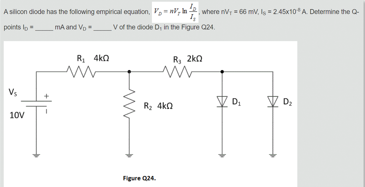 Solved A silicon diode has the following empirical equation, | Chegg.com