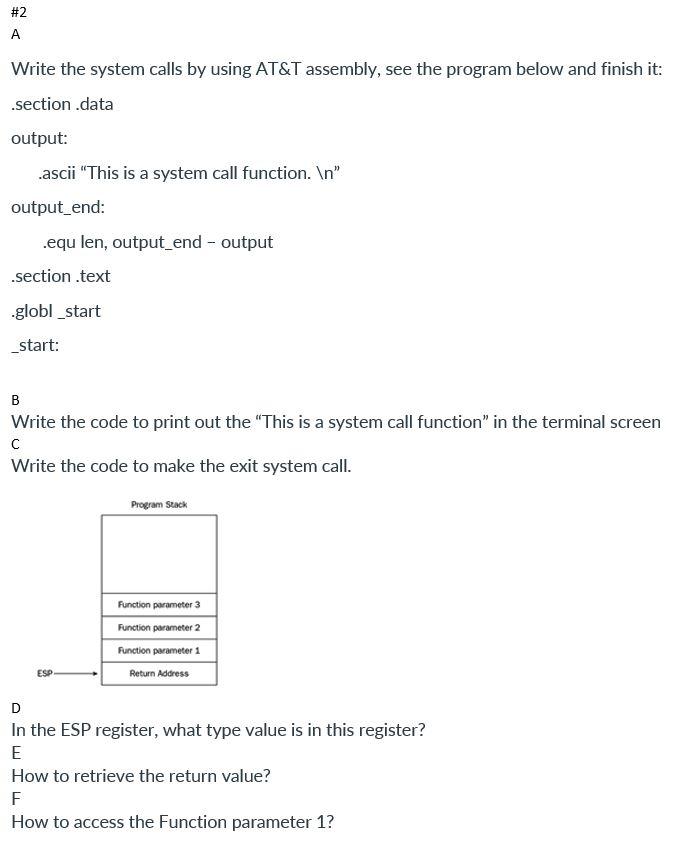 Solved #2 # A Write the system calls by using AT&T assembly, | Chegg.com