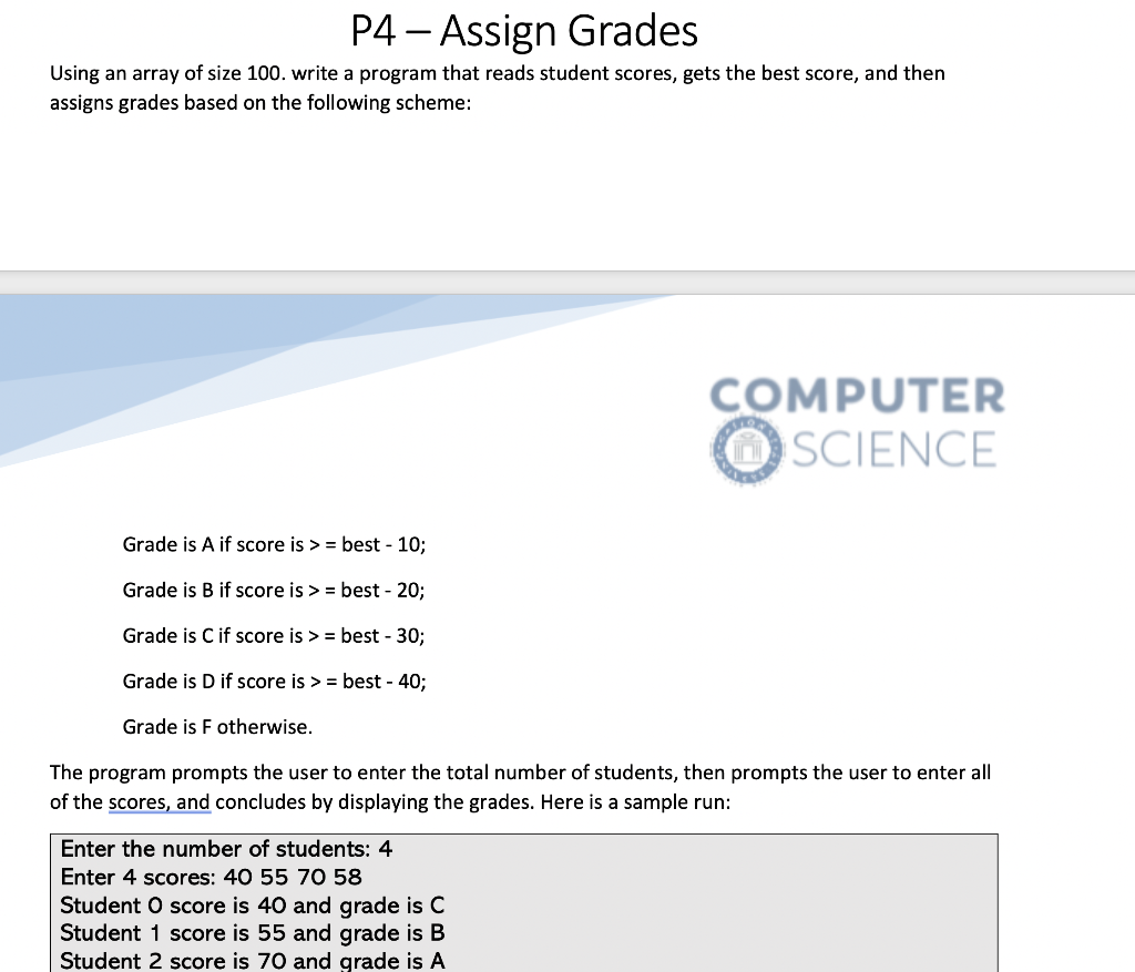 Solved P4 - Assign Grades Using an array of size 100. write | Chegg.com