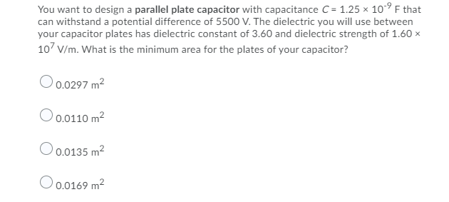 Solved You want to design a parallel plate capacitor with | Chegg.com