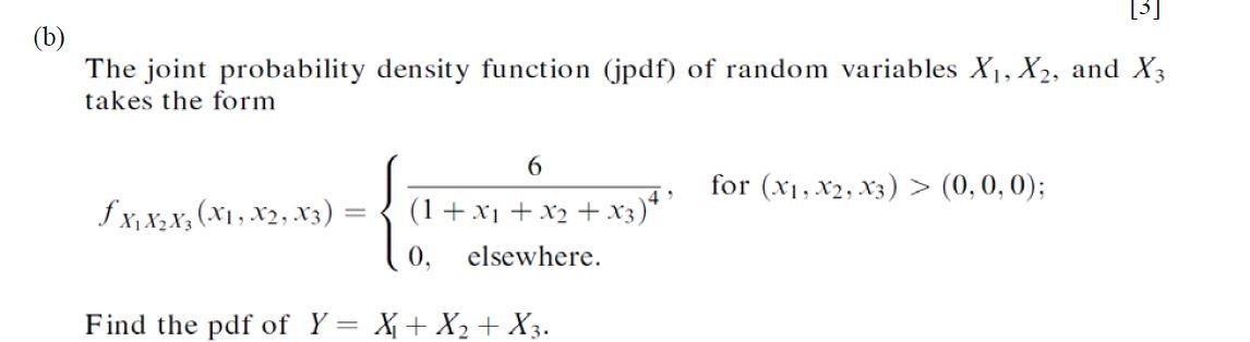 Solved [] (b) The joint probability density function (pdf) | Chegg.com