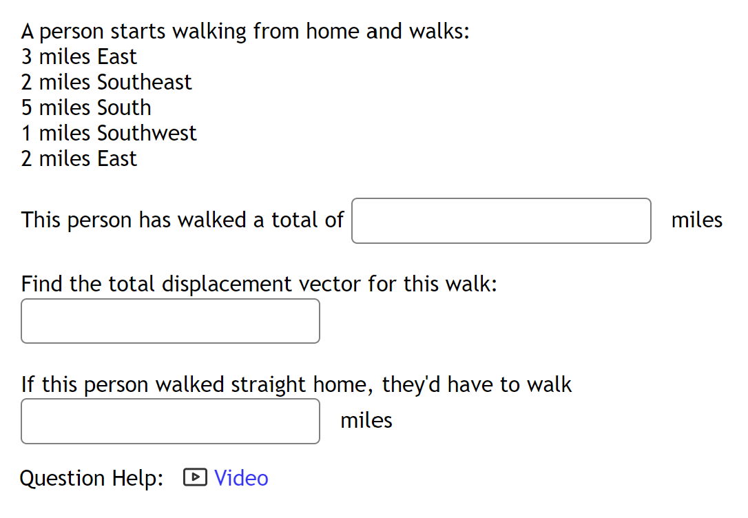 Solved A person starts walking from home and walks: 3 miles | Chegg.com