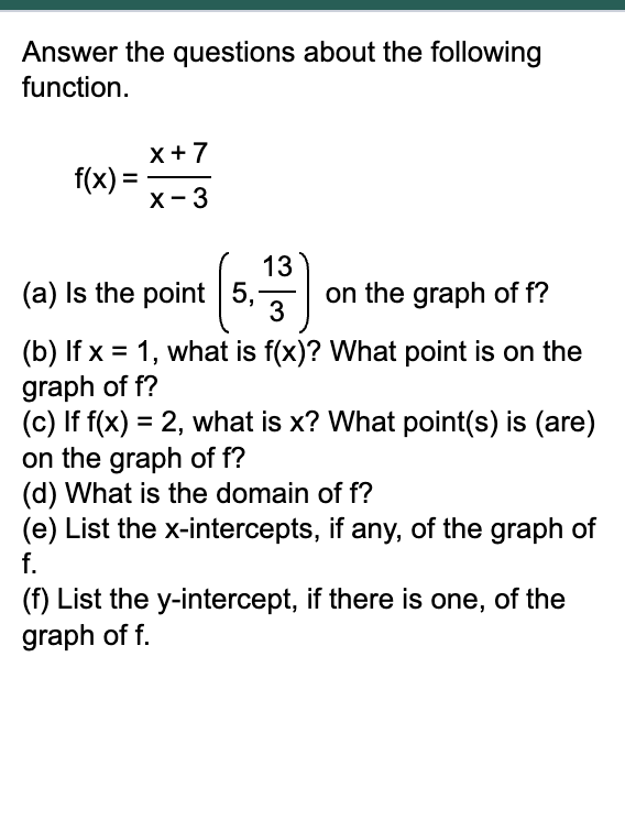 Solved Answer the questions about the following function. | Chegg.com
