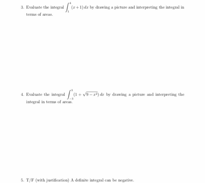 Solved 3. Evaluate the integral)dr by drawing a picture and | Chegg.com