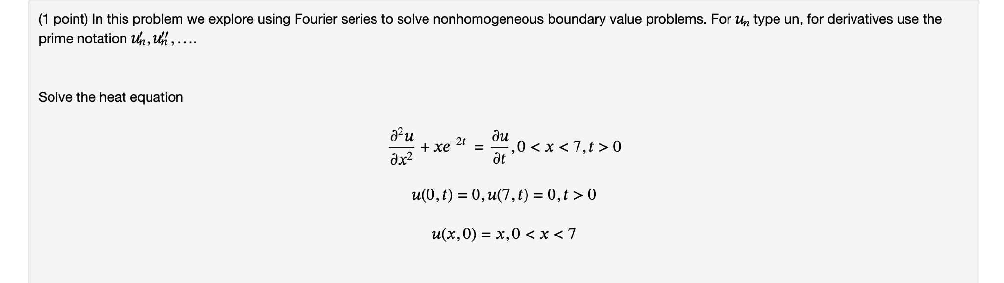 Solved (1 point) In this problem we explore using Fourier | Chegg.com