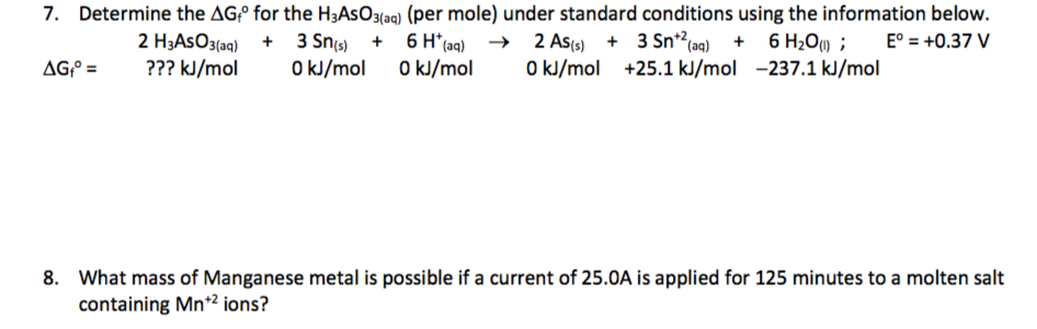 Solved 7. Determine the Gfo for the H3AsO3(aq) (per mole) | Chegg.com