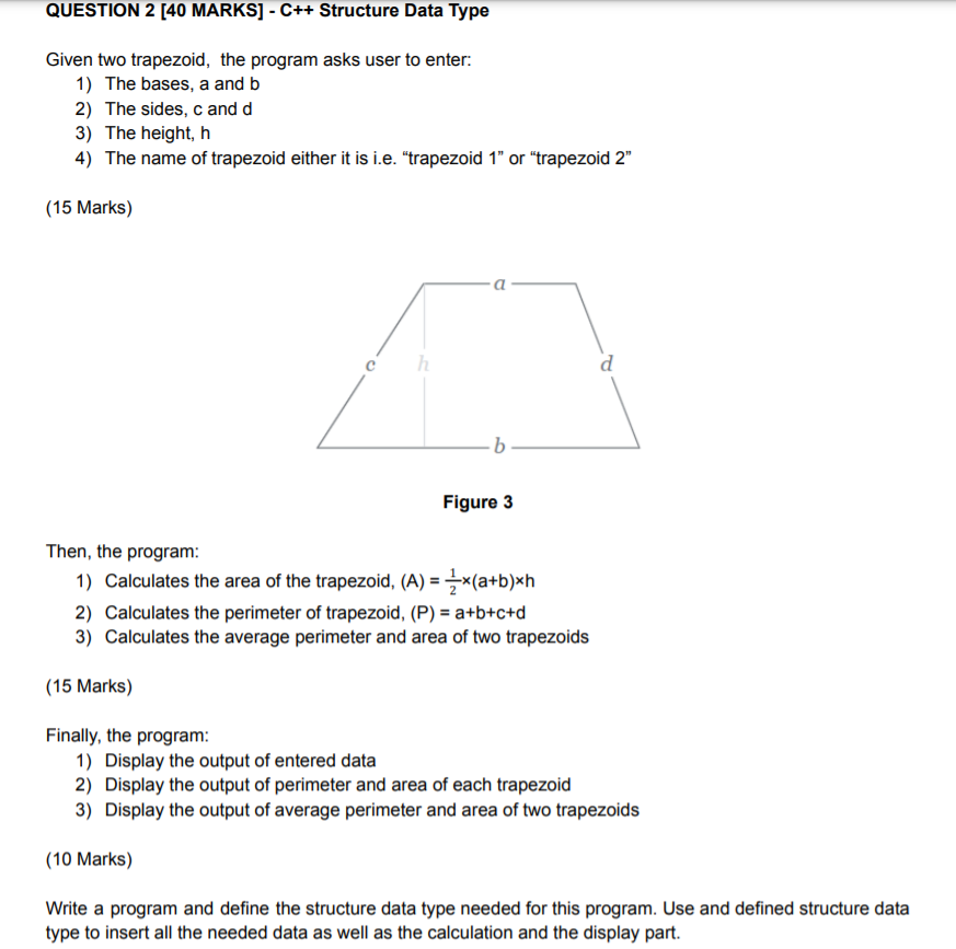 Solved QUESTION 2 [40 MARKS] - C++ Structure Data Type Given | Chegg.com