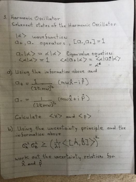 Solved Harmonic oscillator Coherent states of the Harmonic | Chegg.com