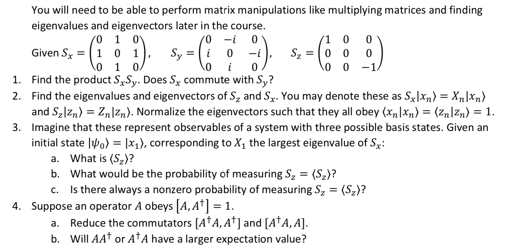 Solved You will need to be able to perform matrix | Chegg.com
