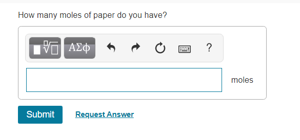 Solved How many moles of paper do you have? να ΑΣφ moles | Chegg.com