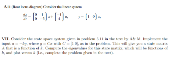 Solved 5.11 (Root locus diagram) Consider the linear system | Chegg.com