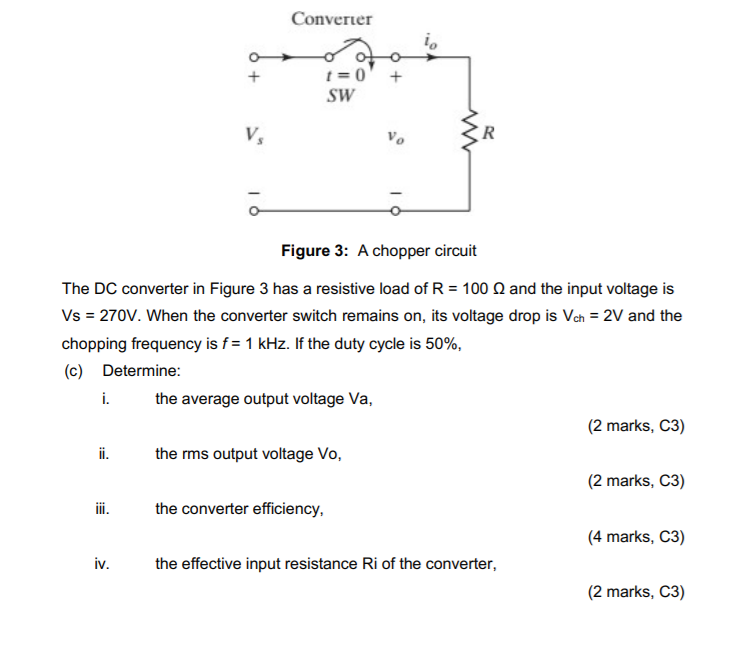 Solved Converter ie t = 0'+ SW V Vo Figure 3: A chopper | Chegg.com